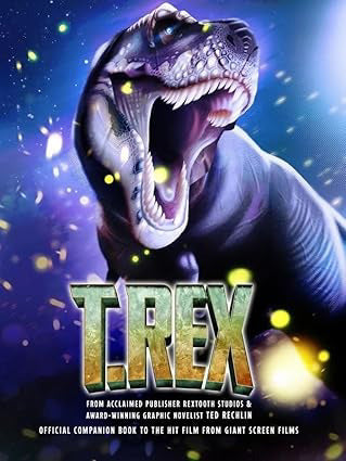T.Rex 3D Movie Companion – Field Museum